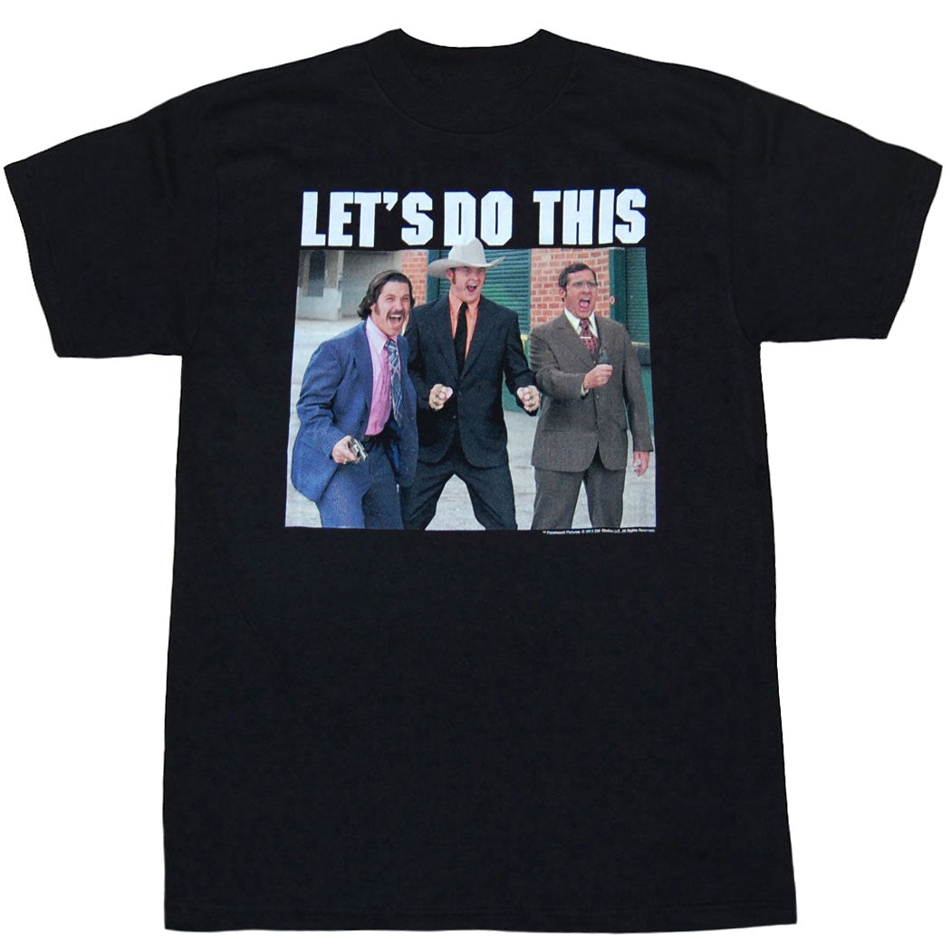 Anchorman Let's Do This T-Shirt – AnimationShops